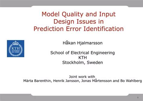 Ppt Model Quality And Input Design Issues In Prediction Error