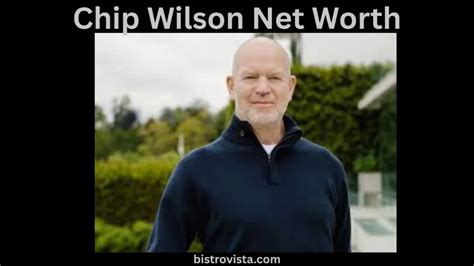 Chip Wilson Net Worth Life Business Success Bistro Vista