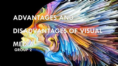 Visual Art Advantages And Disadvantages Pptx
