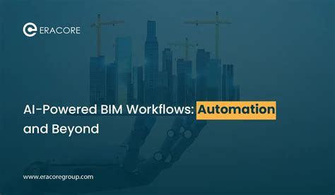 Ai Powered Bim Workflows Automation And Beyond