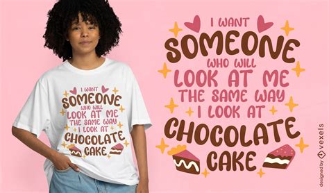 Chocolate Cake Quote T Shirt Design Vector Download