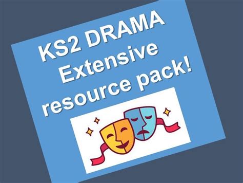 Ks2 Drama Bundle 6 Extensive Sows And Resources Teaching Resources