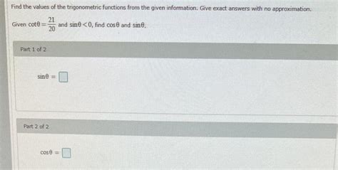 Solved Find The Values Of The Trigonometric Functions From Chegg