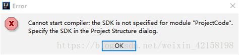 Ideacannot Start Compilerthe Sdk Is Not Specified For Module错误修复