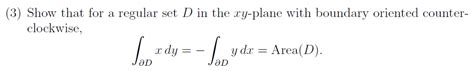 solved 3 show that for a regular set d in the xy plane