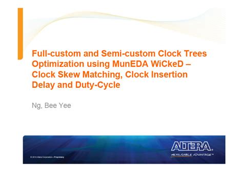 mugm 2014 altera full custom and semi custom clock trees optimization using muneda wicked