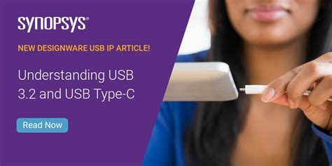 Synopsys Inc On Linkedin Understanding Usb 32 And Type C