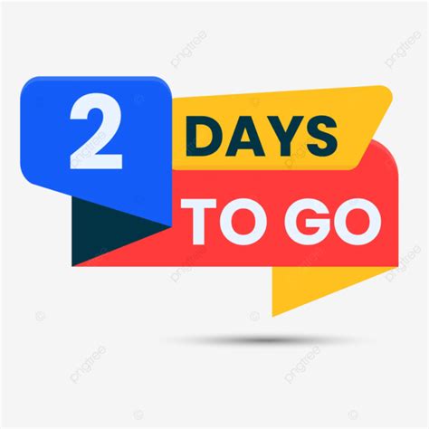 2 Days To Go Countdown Banner Vector 2 Days Left 2 Days Left Label 2 Days Left Banner Png And
