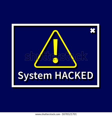 Hacked System Yellow Triangle Exclamation Mark Stock Vector Royalty Free 1878521701 Shutterstock