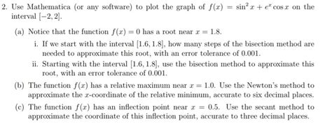 Solved 2 Use Mathematica Or Any Software To Plot The