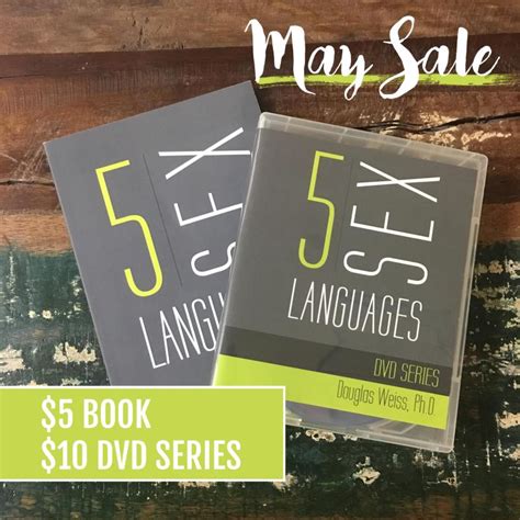 Douglas Weiss Phd On Linkedin 5 Sex Languages Is One Of The Most