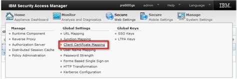 Isam For Web Webseal Certificate Mapping Philip Nye