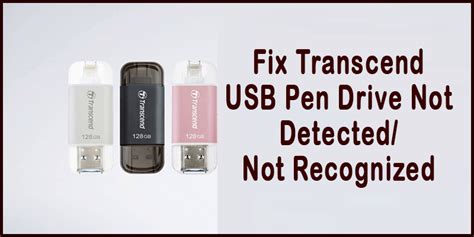 Transcend Usb Flash Drive Not Detected 6 Fixes You Can Try Now
