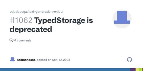typedstorage is deprecated · issue 1062 · oobabooga text generation webui · github