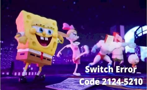 Analyzing Switch Error Code 2124 5210 A Comprehensive Guide To Understanding And Resolving The