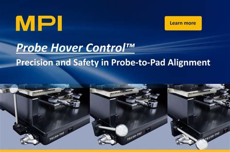 Mpi Corporation On Linkedin Probehovercontrol Semiconductortesting Innovation Mpi