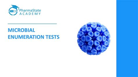 Microbial Enumeration Tests