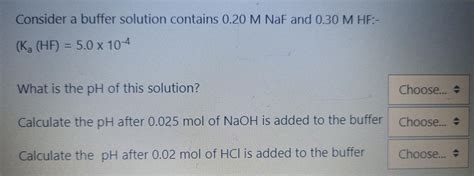 Solved Consider A Buffer Solution Contains M NaF And Chegg
