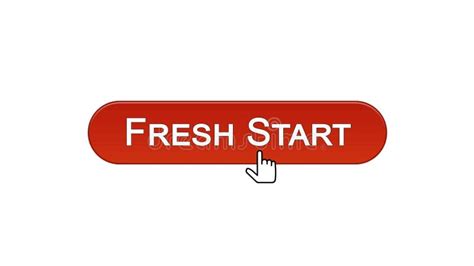 Fresh Start Web Interface Button Clicked Mouse Cursor Wine Red Color