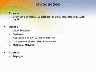 An Study On DS91M125 125 MHz 1 4 M LVDS Repeater With LVDS Input PPT