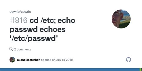 Cd Etc Echo Passwd Echoes Etcpasswd · Issue 816 · Cowriecowrie
