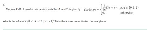 1 the joint pmf of two discrete random variables x and y is given by q