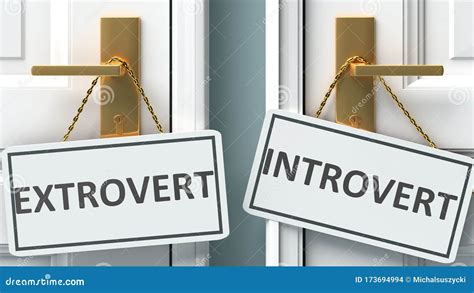 Extrovert Or Introvert As A Choice In Life Pictured As Words Extrovert Introvert On Doors To