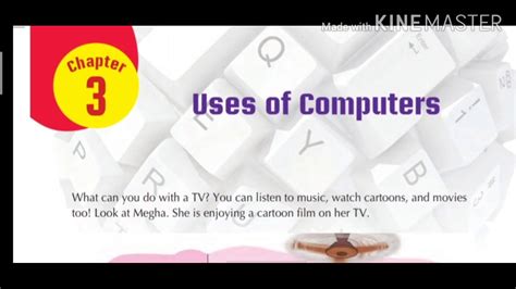 Class 1 Chapter 3 Uses Of Computer Youtube