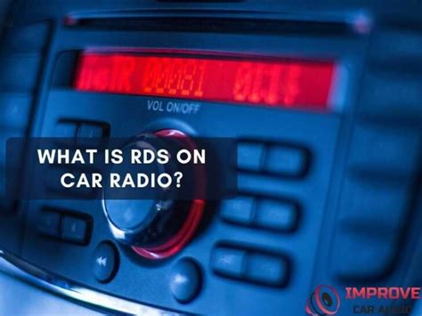 What Is RDS On Car Radio Improvecaraudio Com