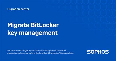 Migrate BitLocker Key Management Migration Center