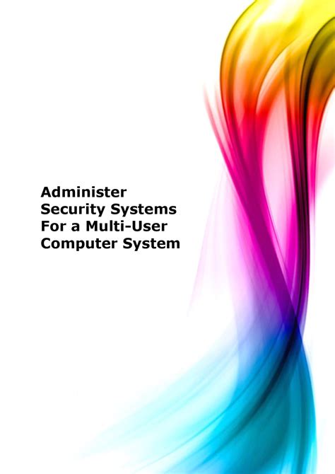 Administer Security Systems For A Multi User Computer System Rise