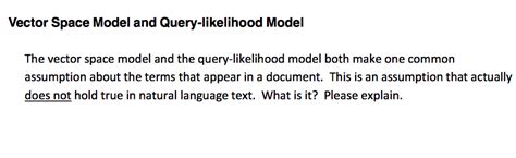 Vector Space Model And Query Likelihood Model The