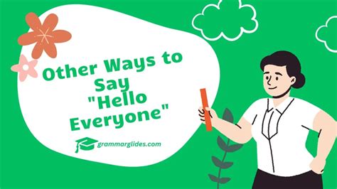30 Other Ways To Say Hello Everyone Grammarglides