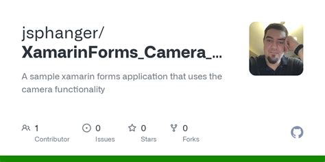 Github Jsphangerxamarinformscameraexample A Sample Xamarin Forms