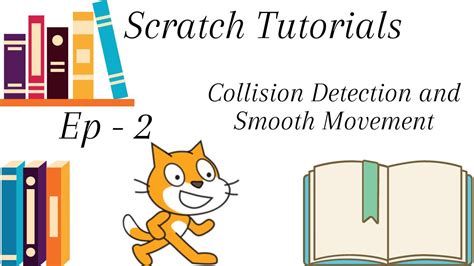 Scratch Tutorial Ep2 Collision Detection And Smooth Movement After