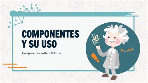 Componentes Básicos En React Native