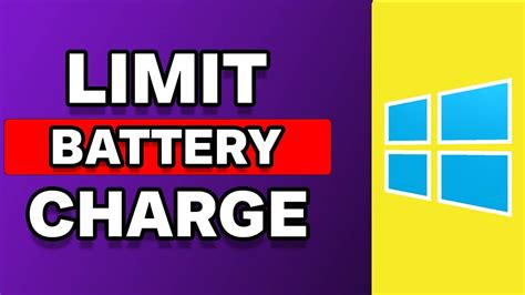 How To Limit Battery Charge Windows Full Tutorial YouTube