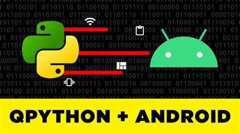 Qpython 3l Como Acessar Funções Do Sistema Operacional Android Hardware E Interface Youtube