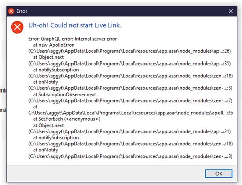 Live Links Error Graphql Error Internal Server Error At New Apolloerror Support Local