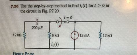 Solved 7 20 Use The Step By Step Method To Find Io T For T