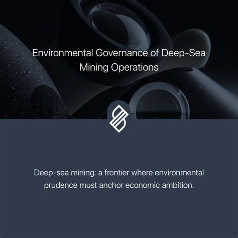 Environmental Governance Of Deep Sea Mining Operations → Scenario