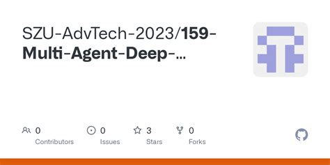 GitHub SZU AdvTech 2023 159 Multi Agent Deep Reinforcement Learning