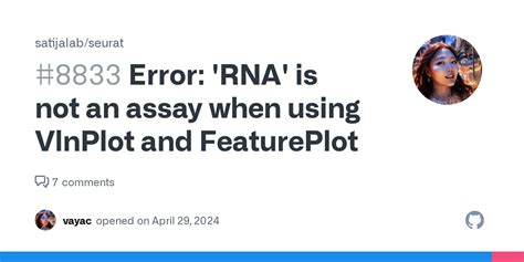 Error Rna Is Not An Assay When Using Vlnplot And Featureplot · Issue 8833 · Satijalabseurat
