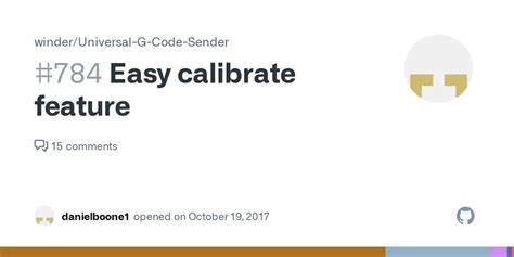 Easy Calibrate Feature Issue Winder Universal G Code Sender GitHub