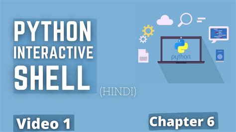 Introduction To Python Interactive Shell 🔥💻 91 Python Training In Hindi Python Tutorial