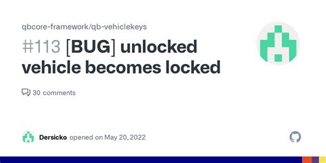 Bug Unlocked Vehicle Becomes Locked · Issue 113 · Qbcore Framework
