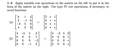 Solved Apply Suitable Row Operations To The Matrix On Chegg