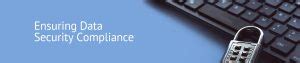 Ensuring Data Security Compliance Best Practices And Strategies AARC