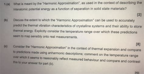 Solved 1a What Is Meant By The Harmonic Approximation