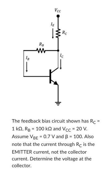 answered ib rb m vcc ie rc ic the feedback bias circuit shown has
